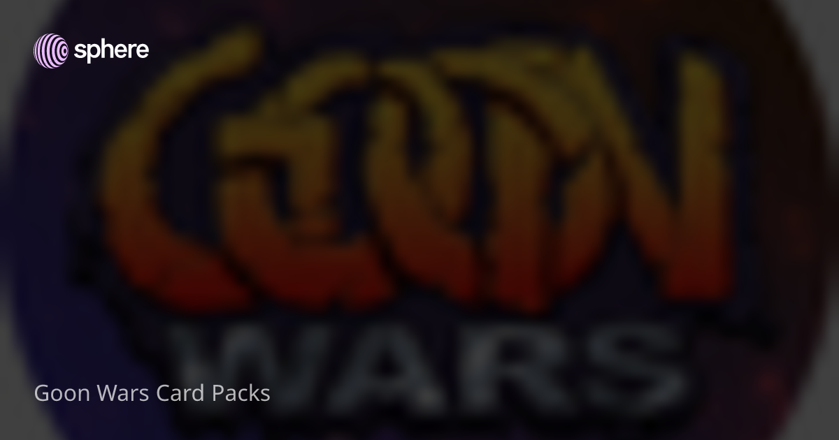 #61154 - Goon Wars Card Packs - Sphere